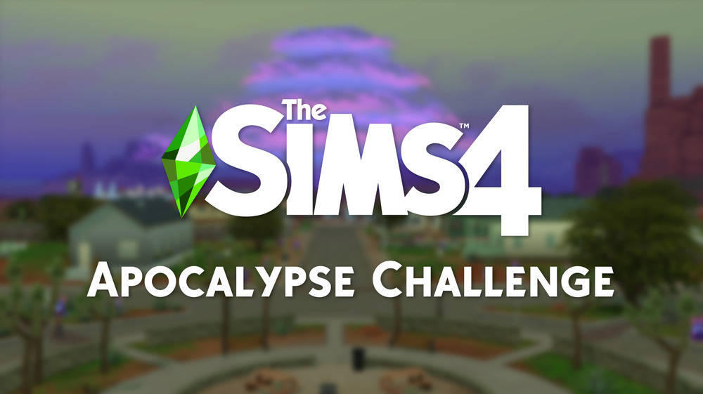 The Sims 4 - Puoi sopravvivere alla Apocalypse Challenge? - SimsWorld